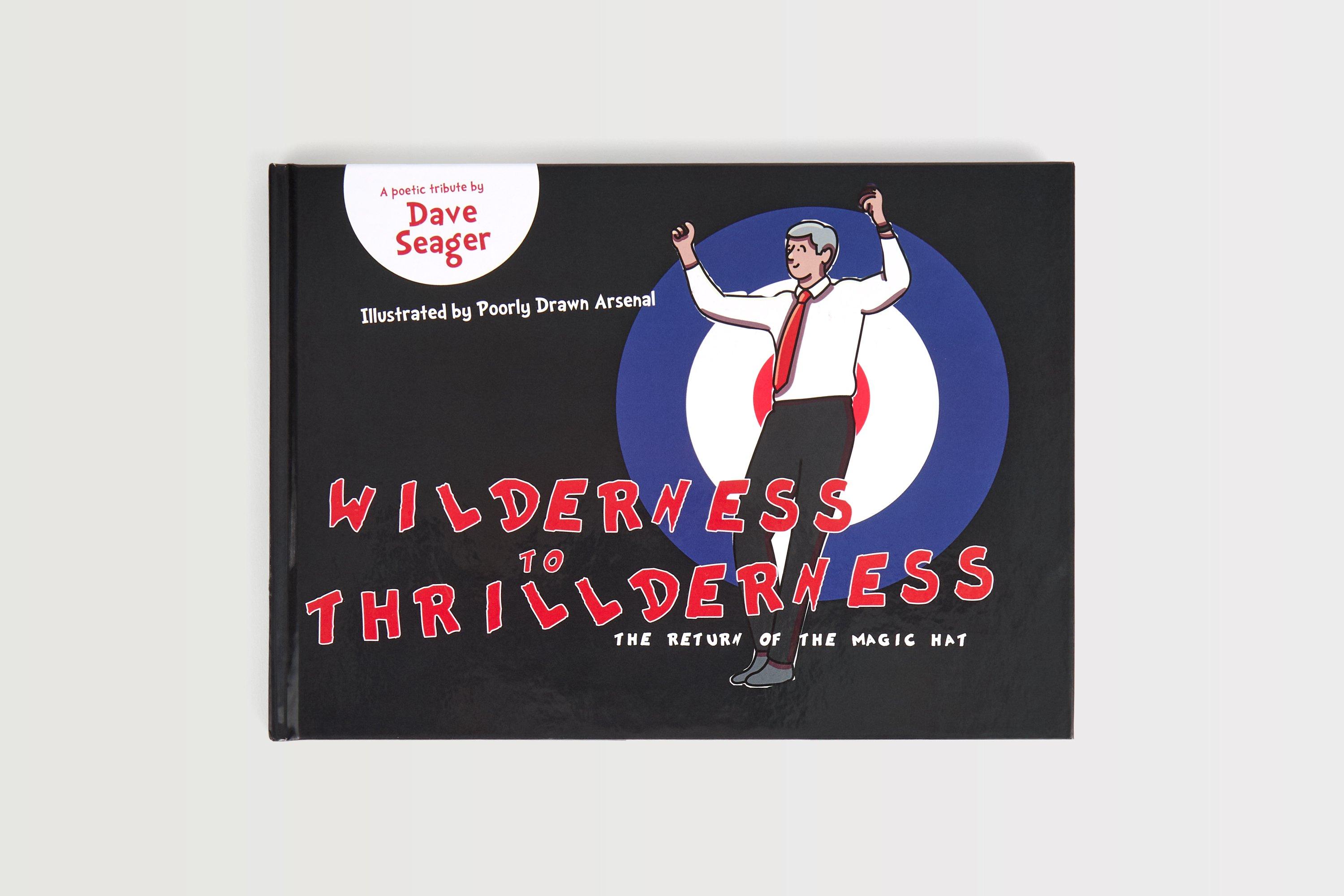 Wilderness to Thrillderness - David Seager | Official Online Store