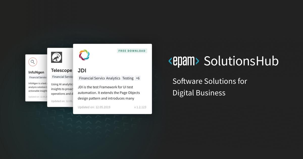 EPAM SolutionsHub | Software Solutions for Digital Business EPAM SolutionsHub | Software Solutions for Digital Business