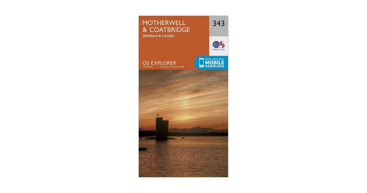 Ordnance Survey Explorer 343 Motherwell & Coatbridge Map With Digital ...