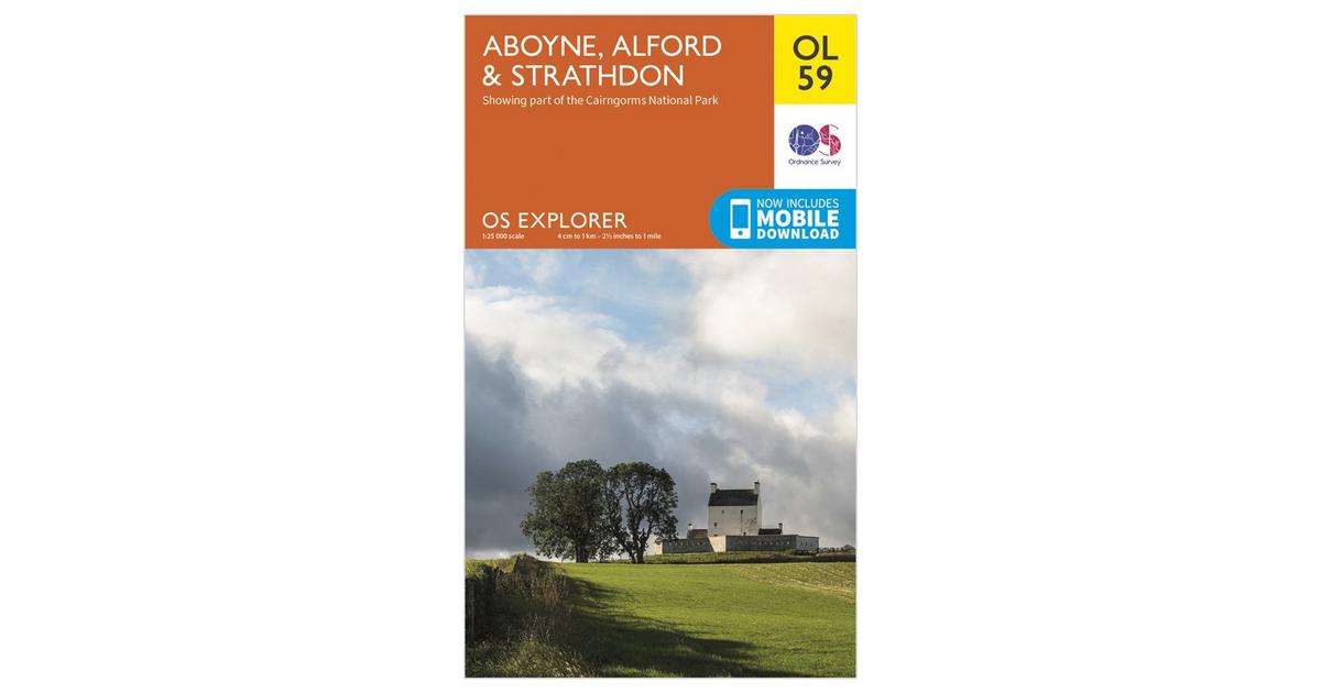 Ordnance Survey Explorer OL 59 Aboyne, Alford & Strathdon Map